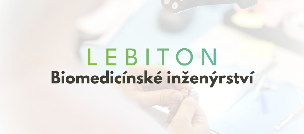 Biomedicínské inženýrství | LEBITON
